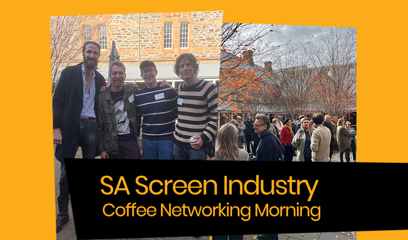 SA Screen Industry Coffee Networking Morning - SAFC